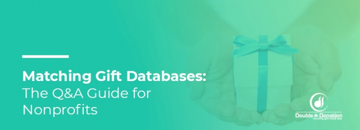 Matching Gift Databases: The Ultimate Q&A Guide for Nonprofits